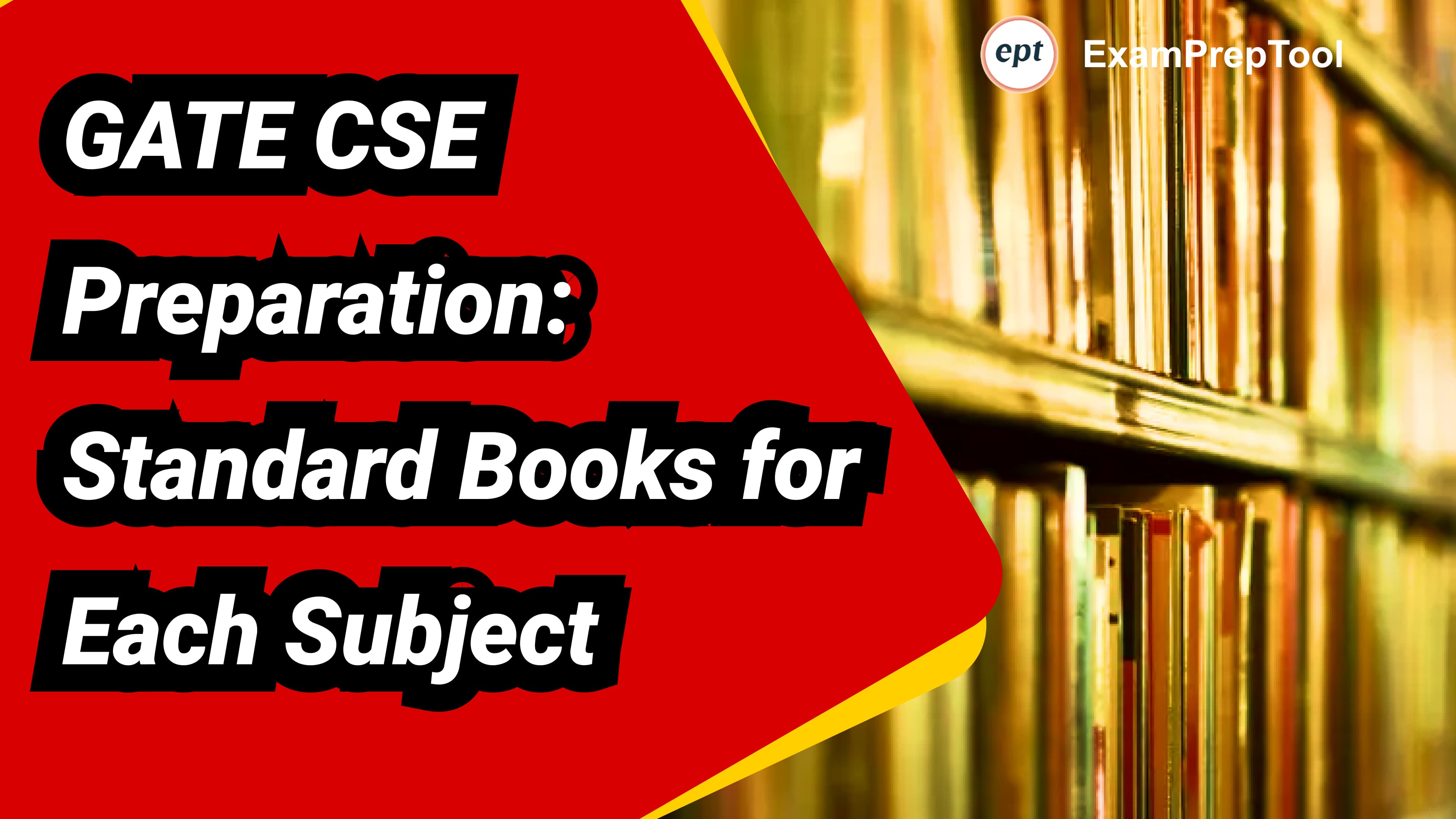 GATE CSE Preparation: Standard Books for Each Subject